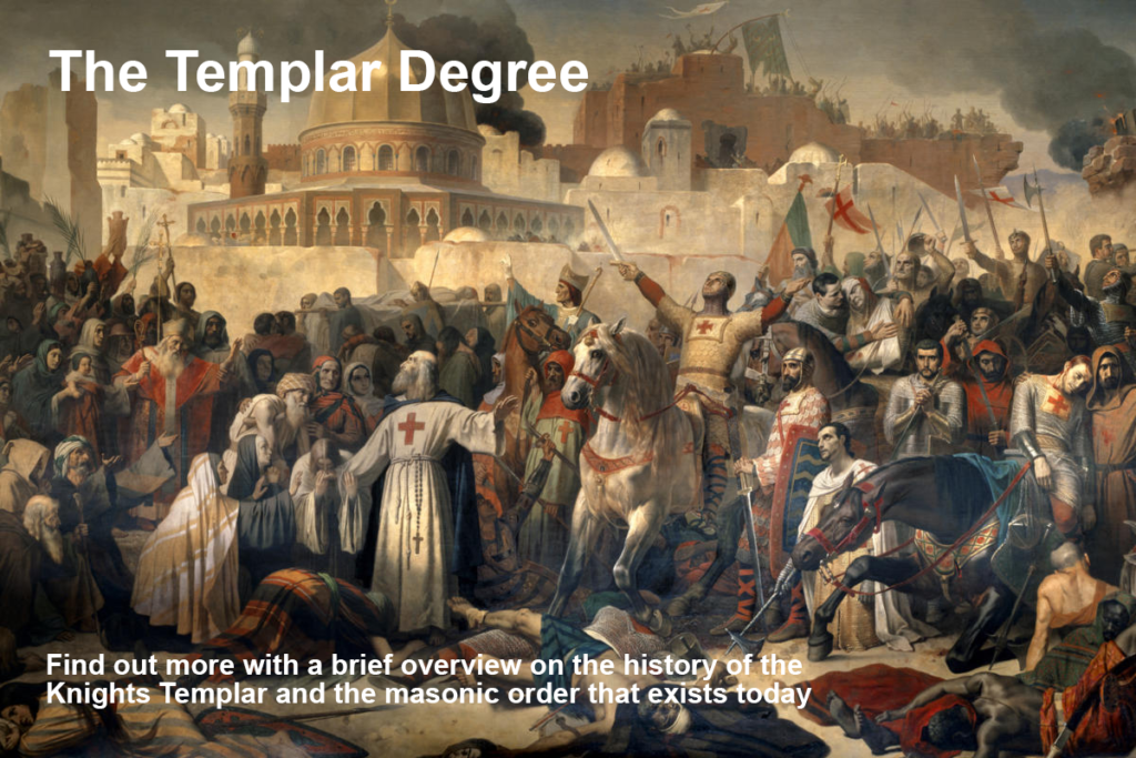 History and degrees - London Knights Templar