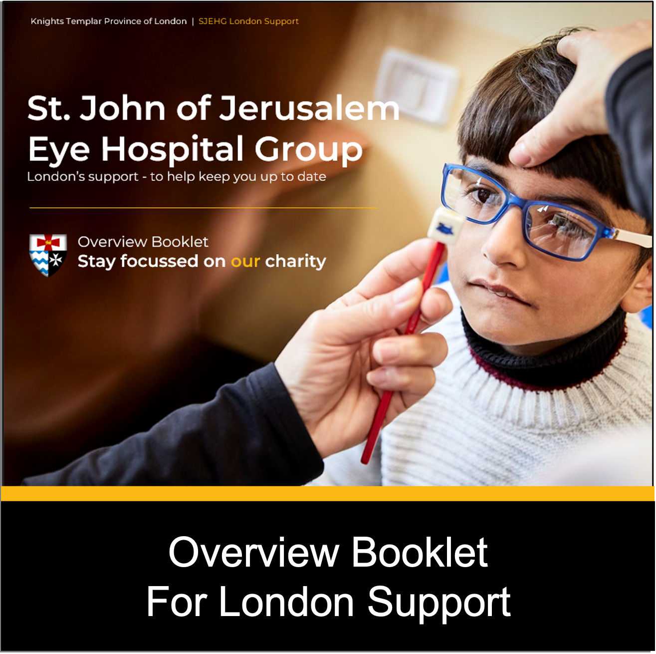 SJEHG General Information - London Knights Templar